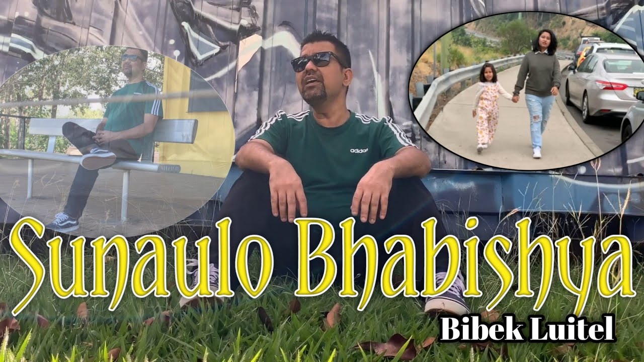 Sunaulo Bhabisya (सुनौलो भविष्य) by Bibek Luitel - YouTube