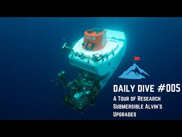 Alvin Submersible Diving Deeper Into The World's Oceans Than Ever