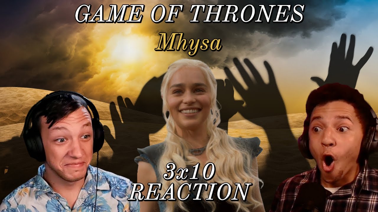 FIRST TIME WATCHING GAME OF THRONES!!! 3x10: "Mhysa" (THE FINALE OF ...