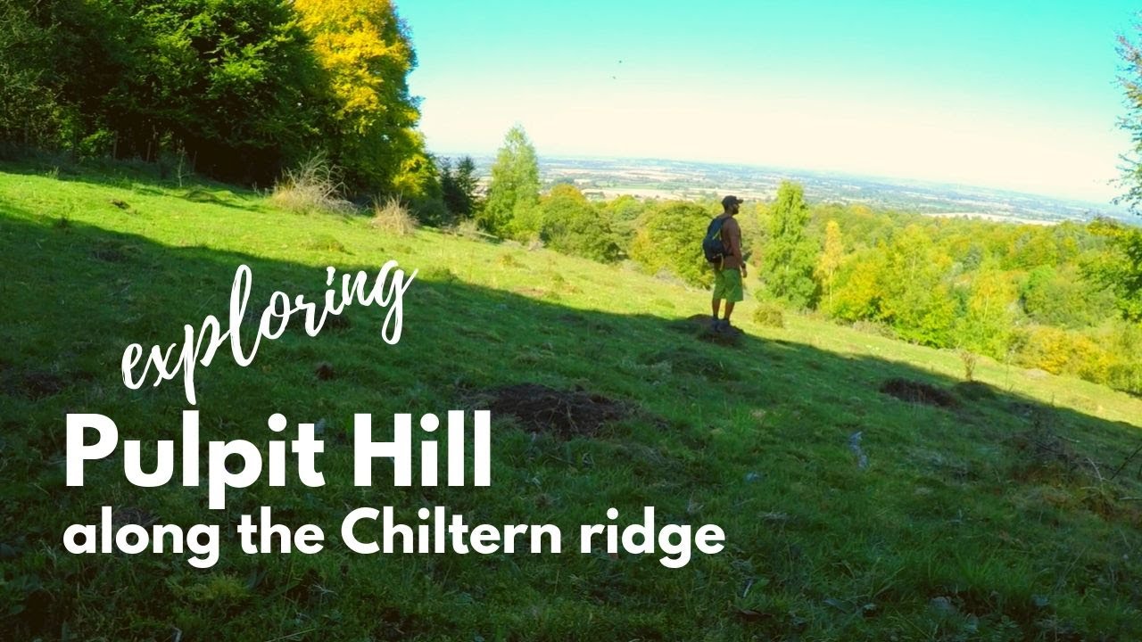 Pulpit Hill - Sweeping views of the Chiltern escarpment & Stunning ...