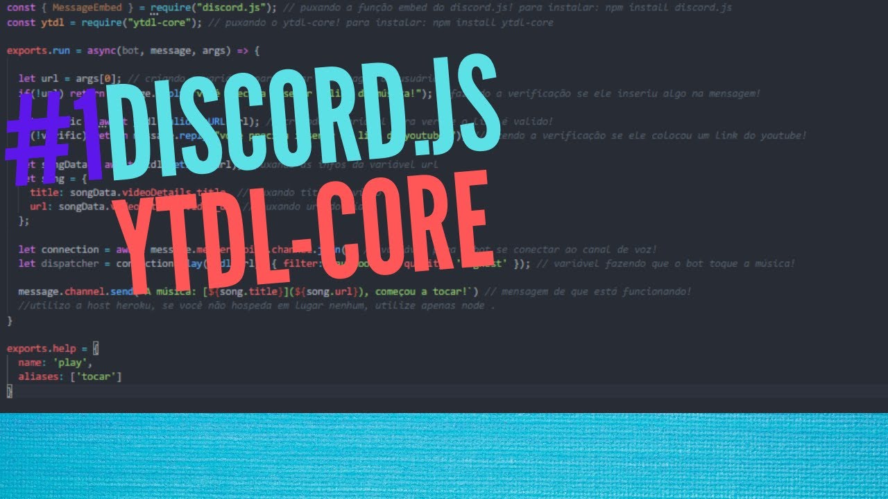 Comando Play Discord Js Ytdl Core Tutorial Youtube