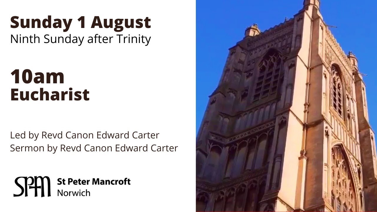 Eucharist with Music | Ninth Sunday after Trinity - YouTube