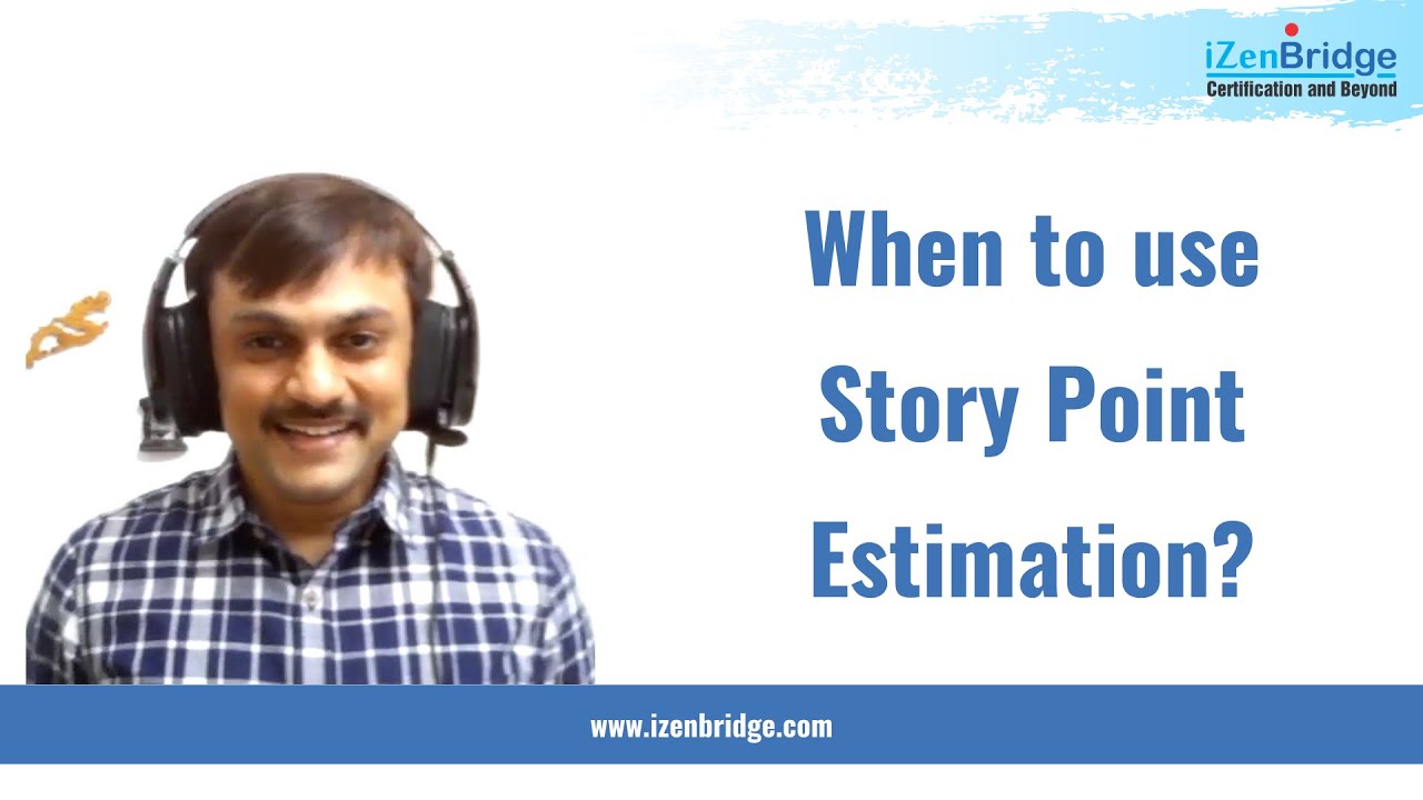 When to use story point estimation? - iZenBridge - YouTube