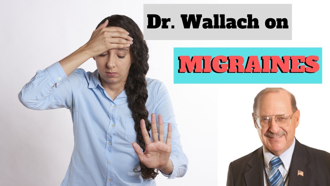 Dr Wallach on Migraines - YouTube