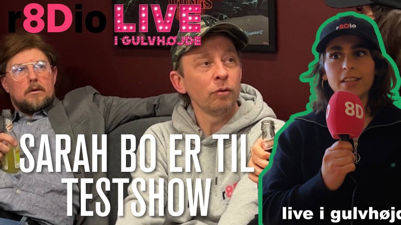 Sarah Bo er til testshow på r8Dio - Live i Gulvhøjde - YouTube