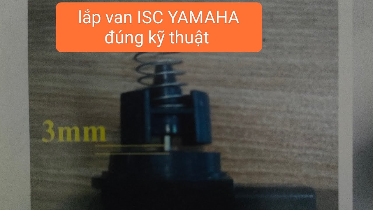 cách lắp van ISC YAMAHA đúng kỹ thuật hữu nghĩa chia sẽ kiến thức sửa ...