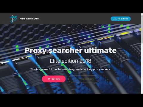 Proxy Searcher Ultimate Elite Edition 2018
