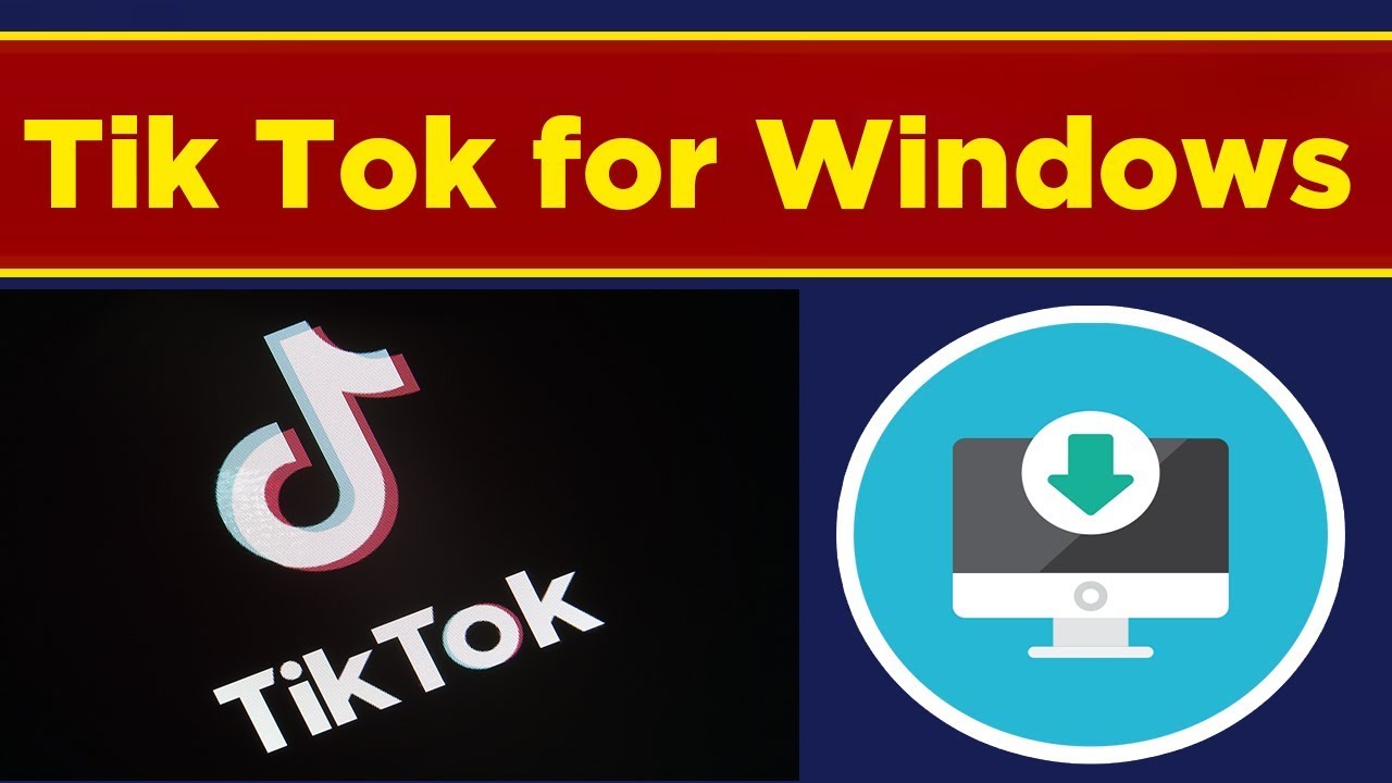 TikTok For PC : Download Tik Tok For PC Windows | Tik-Tok for Windows ...