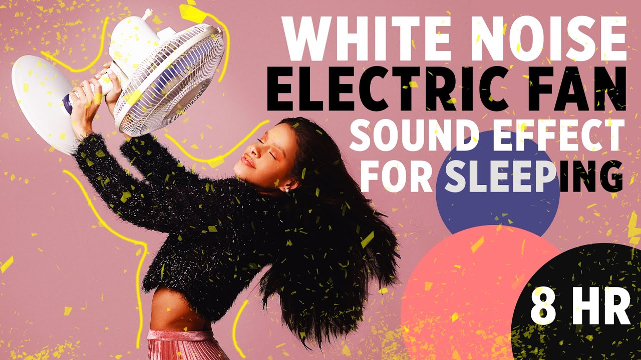 White Noise Electric Fan Sounds Effect for Sleeping | Baby White Noise ...