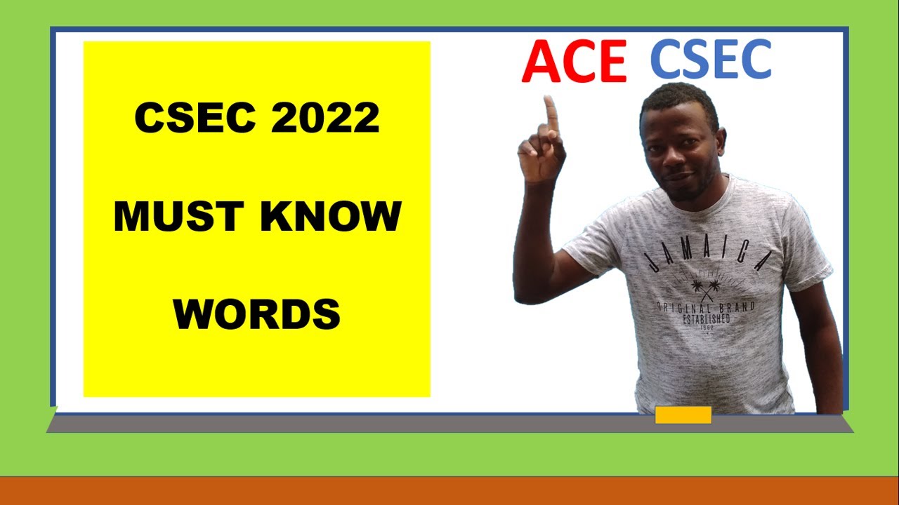 CSEC 2022 EXAM MUST KNOW WORDS PT 1 - YouTube