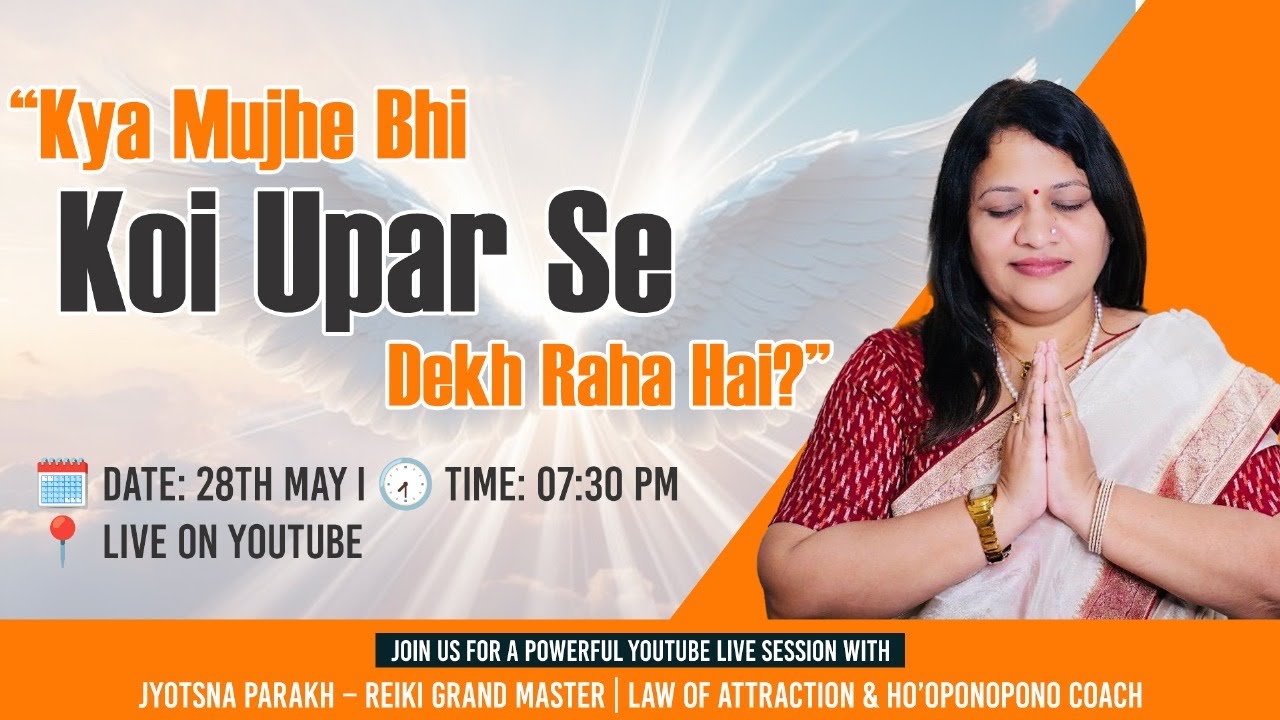 Kya Mujhe Bhi Koi Upar Se Dekh Raha Hai?" – A Divine Session on Angelic Guidance & Inner ...