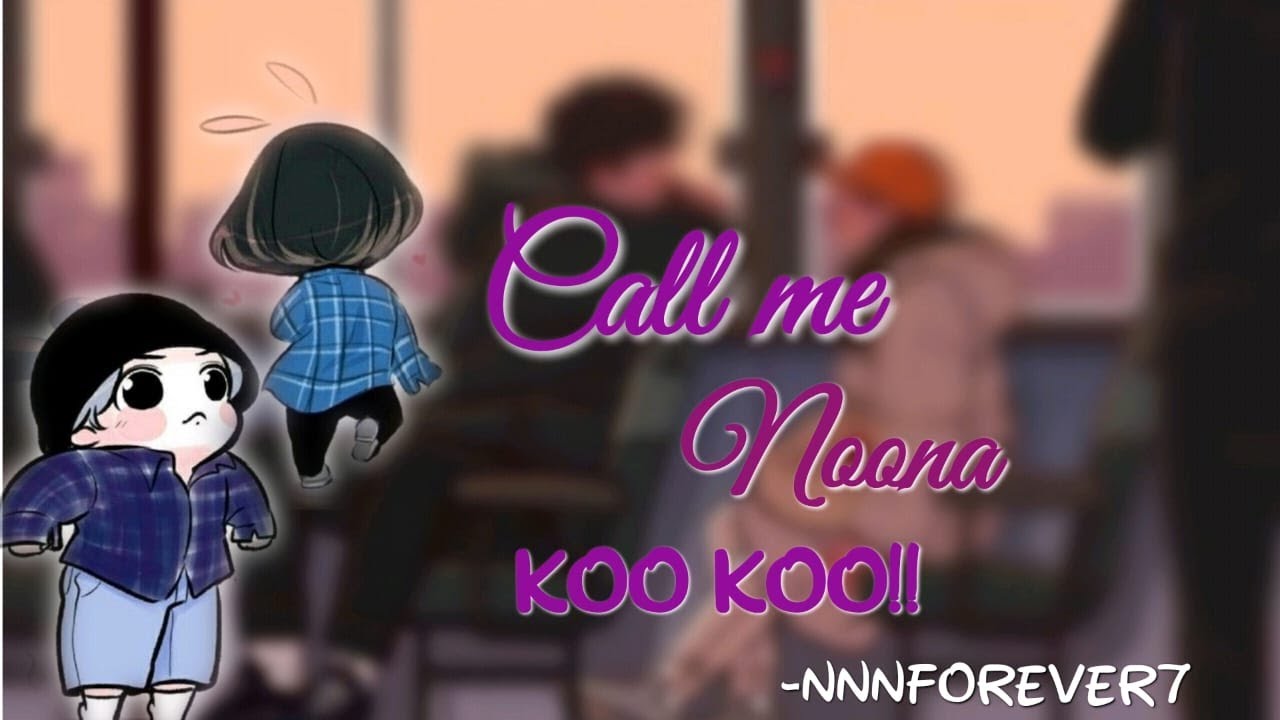 Call Me Noona, Koo-koo !!! Ep-1/2 #Jkff #jungkookbirthdayspecialff # ...