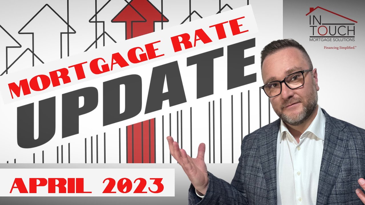 Mortgage RATE Update - April 2023 - YouTube