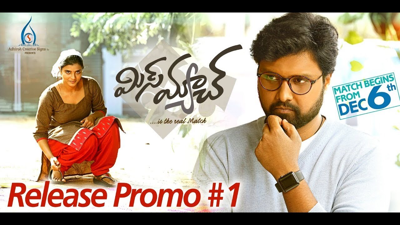 MisMatch Movie Release Promo #1 | Uday Shankar | Aishwarya Rajesh ...