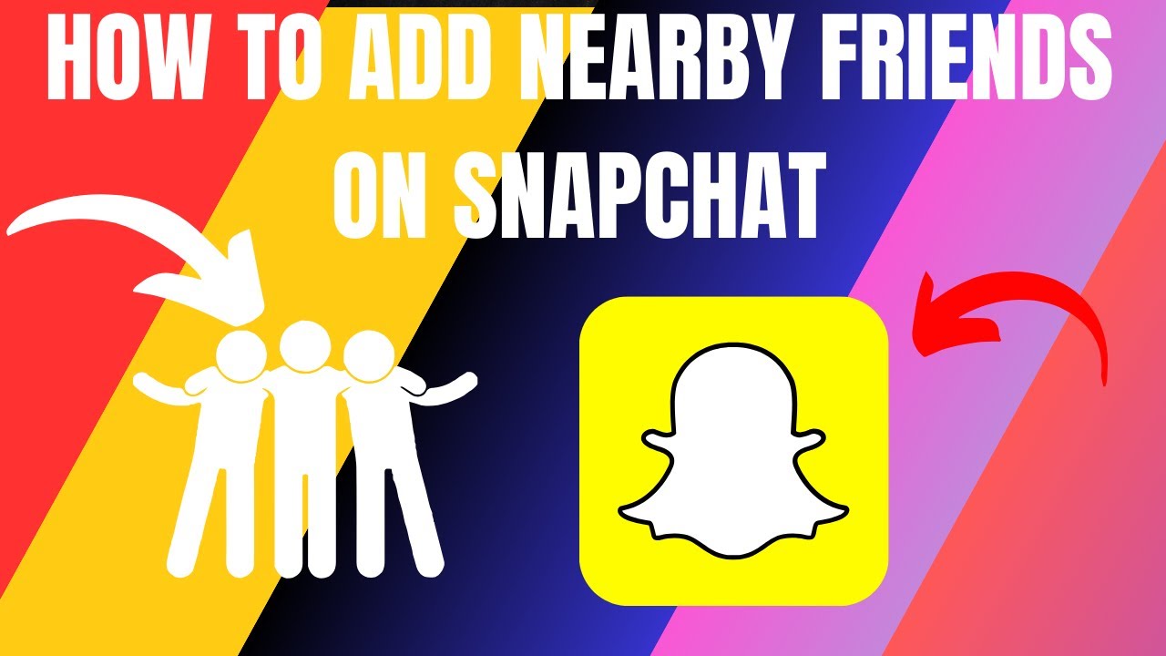 How to Add Nearby Friends on Snapchat (2024) - YouTube