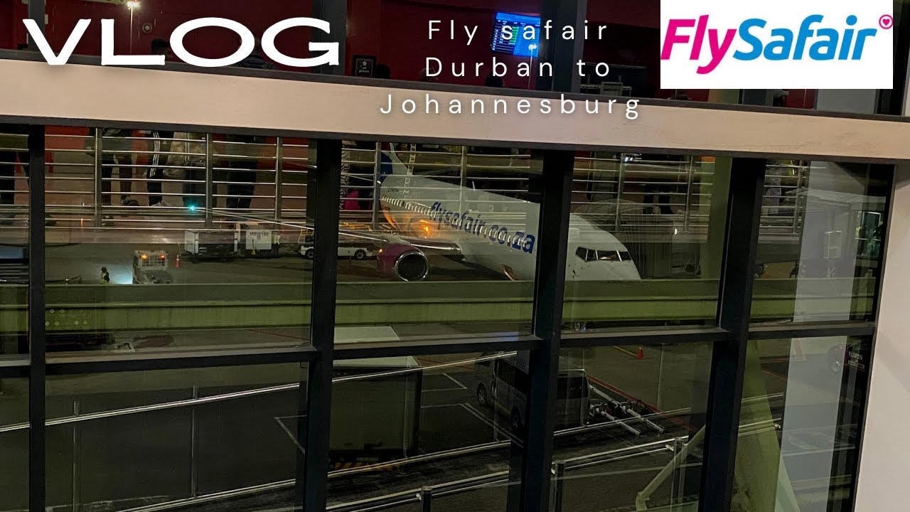[VLOG] Durban🇿🇦-Johannesburg🇿🇦 FlySafair Boeing 737-400 (night flight ...