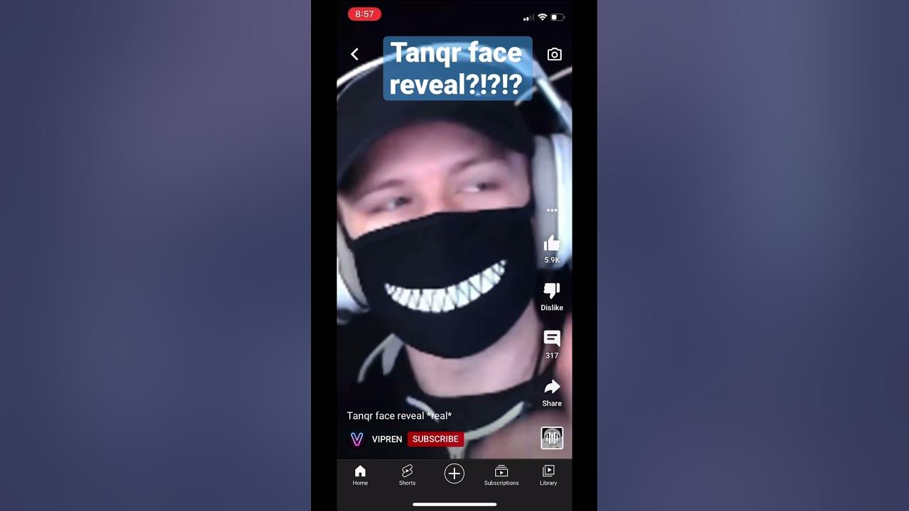 Tanqr Face Reveal