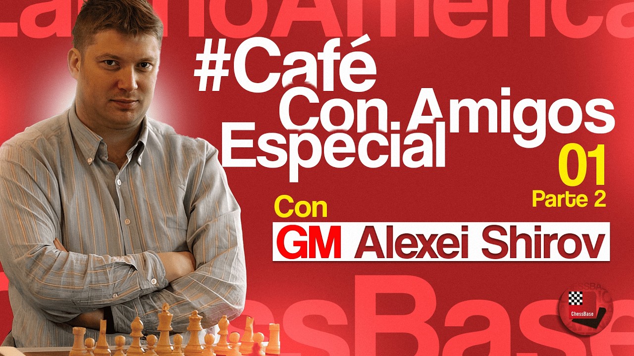 El estilo universal de Alexei Shirov - ENTREVISTA 01 #parte2 - YouTube