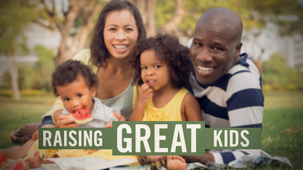 Raising Great Kids | Week 1 - YouTube