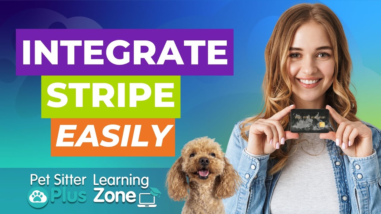 How to Configure Stripe in Pet Sitter Plus | Pet Sitting Software Tutorial - YouTube