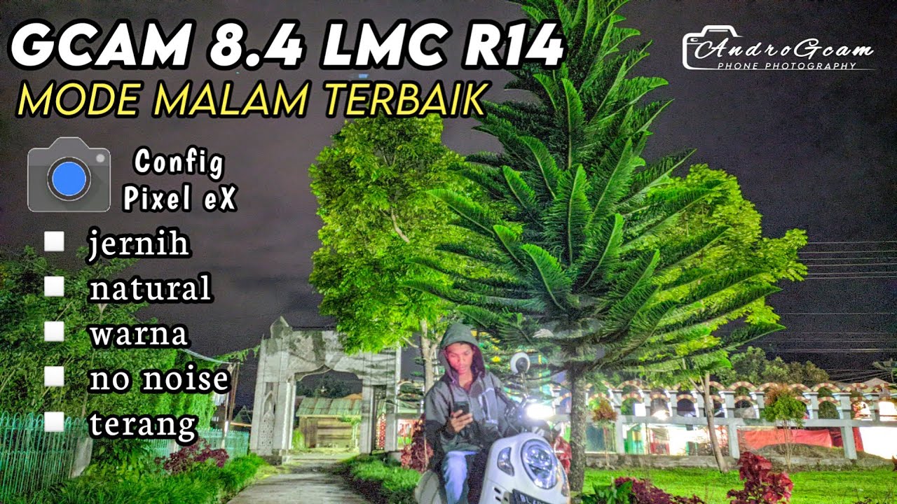 GCAM TERBAIK Gcam 8.4 LMC R14 config TERBARU - YouTube