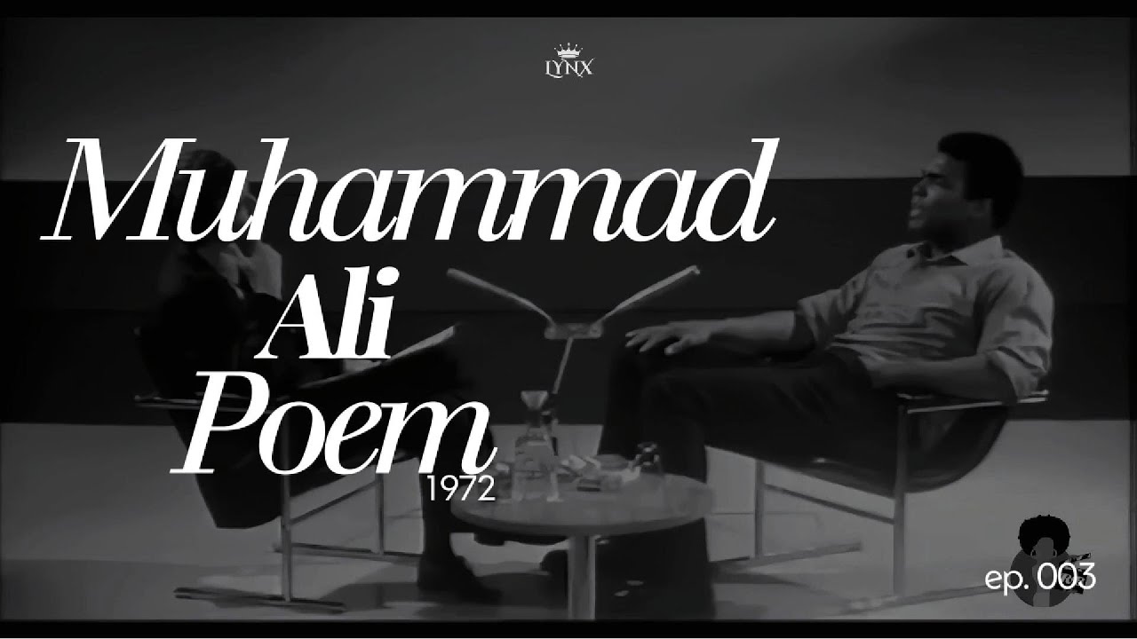 Muhammad Ali's Dramatic Poem (High Quality) - YouTube