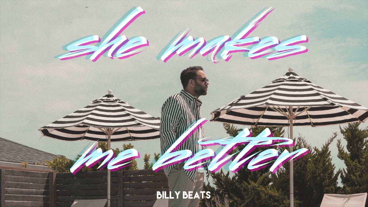 She Makes Me Better - YouTube