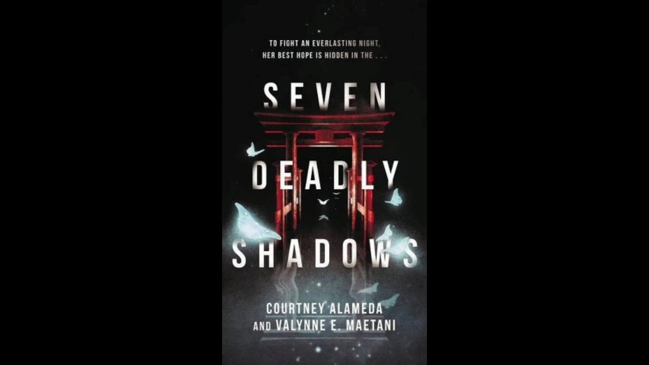 What to Read Wednesdays YA Edition: Seven Deadly Shadows - YouTube