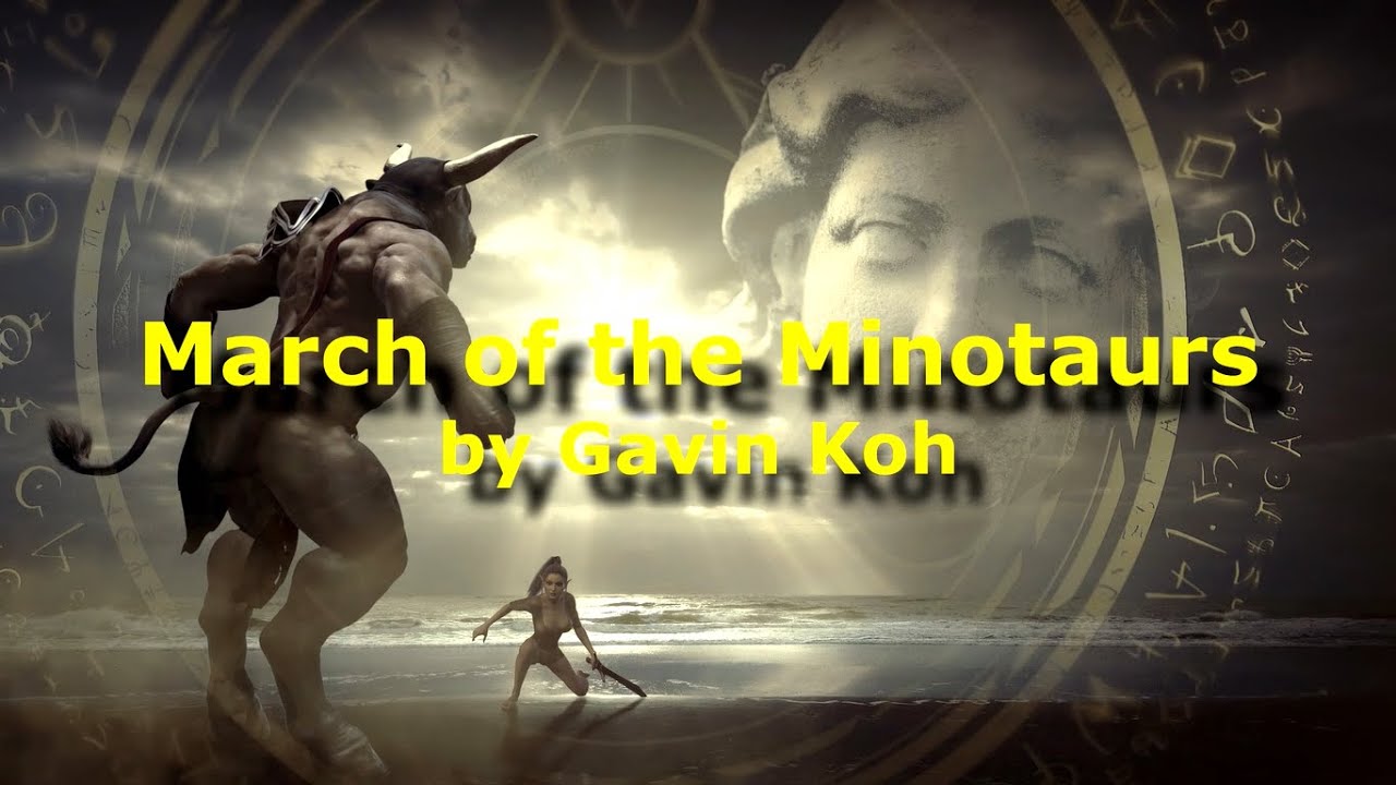 Gavin Koh - March of the Minotaurs (original composition) - YouTube