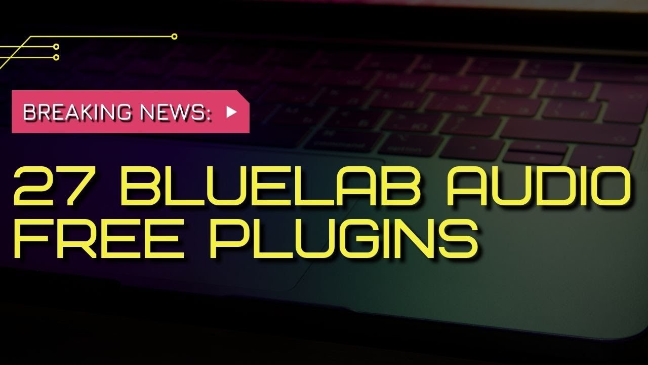 27 Free To download Plugins from BlueLab Audio, before they take it down. - YouTube