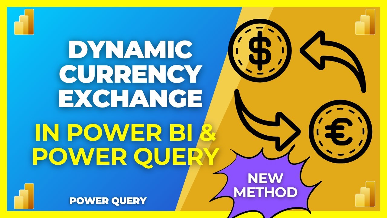 How to Create Dynamic Currency Exchange Rate in Power BI Using Yahoo ...
