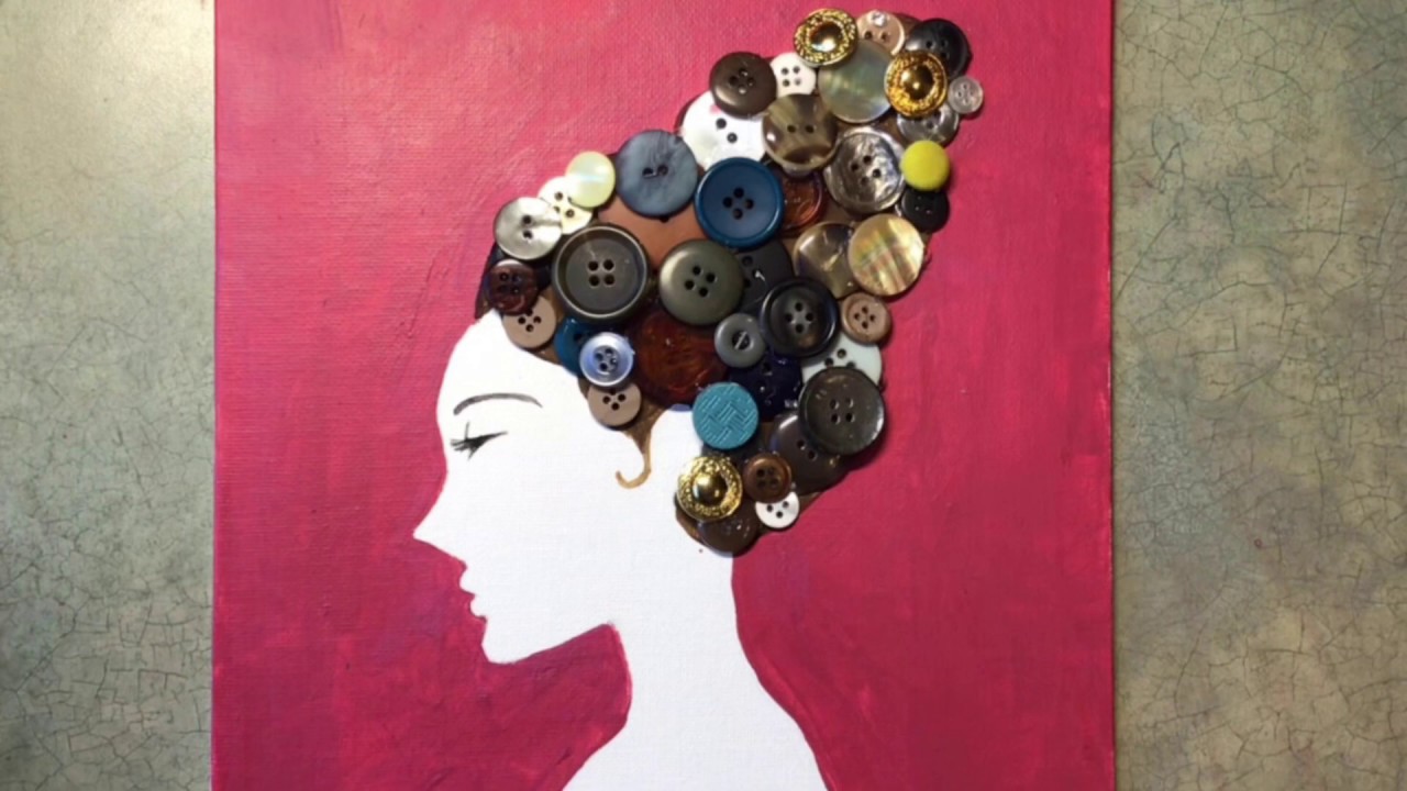 A woman with buttons hair - Acrylic painting/Button craft - YouTube