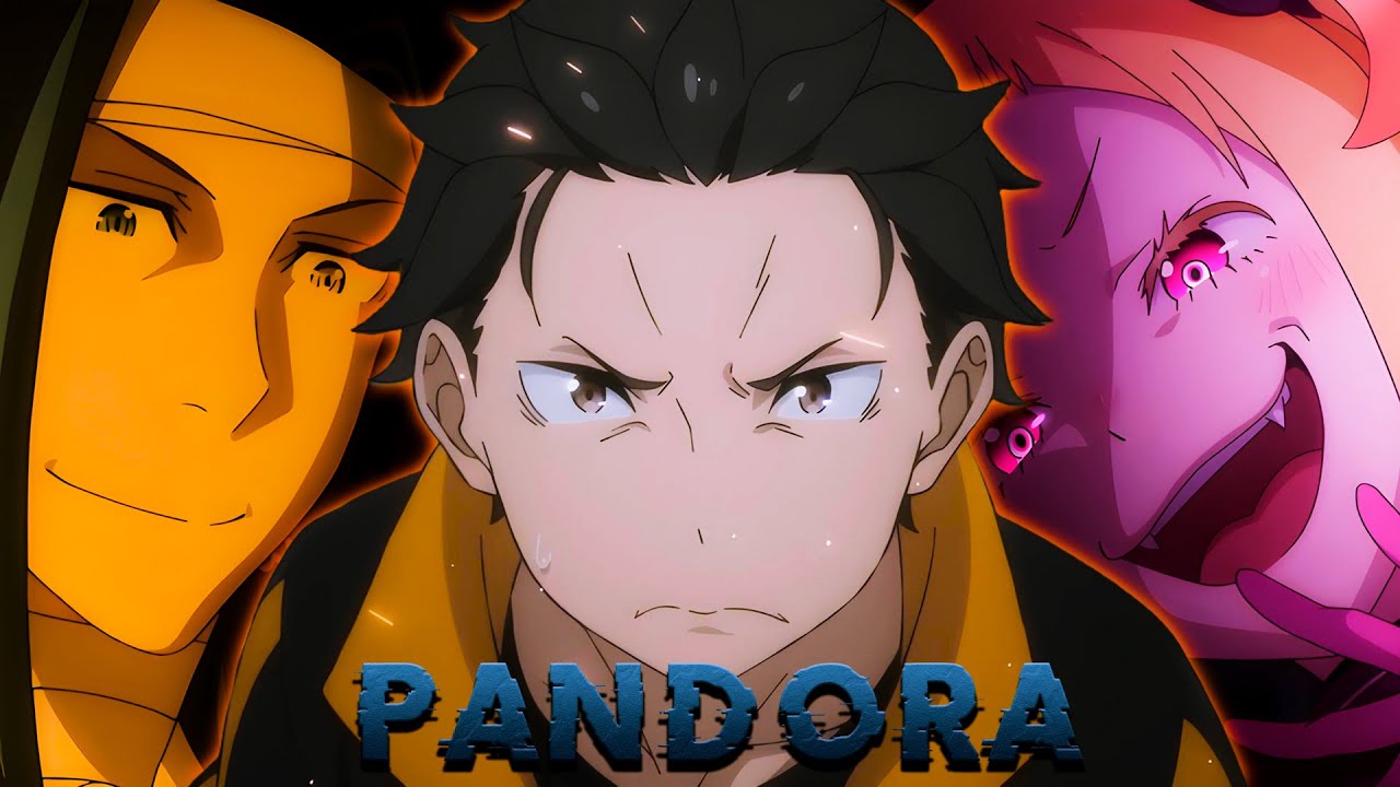 pandora [re:zero amv] - YouTube