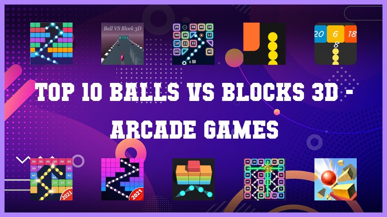 Top 10 Balls Vs Blocks 3d Android App - YouTube