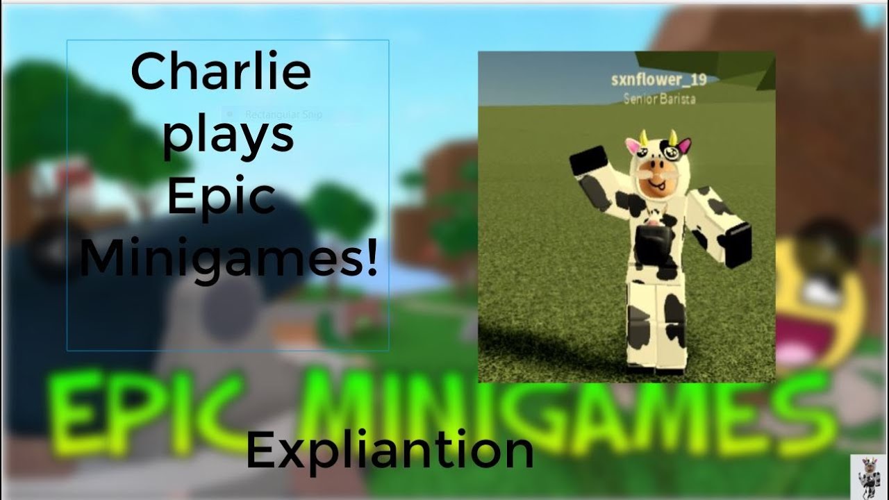 Charlie plays EPIC MINIGAMES/ why am I busy? - YouTube