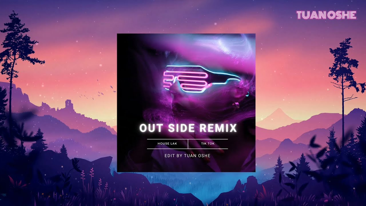 OUT SIDE REMIX | Nhạc nền 10 giây trước khi trở nên giàu có | Nhạc hot ...