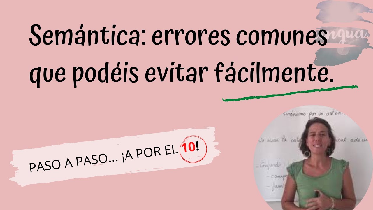 Semántica: errores muy comunes que podéis evitar fácilmente - YouTube