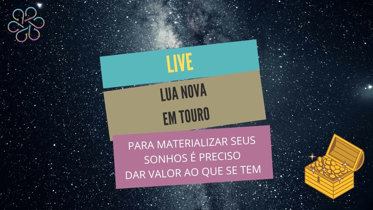 LUA NOVA EM TOURO: PARA TER É PRECISO SER - YouTube