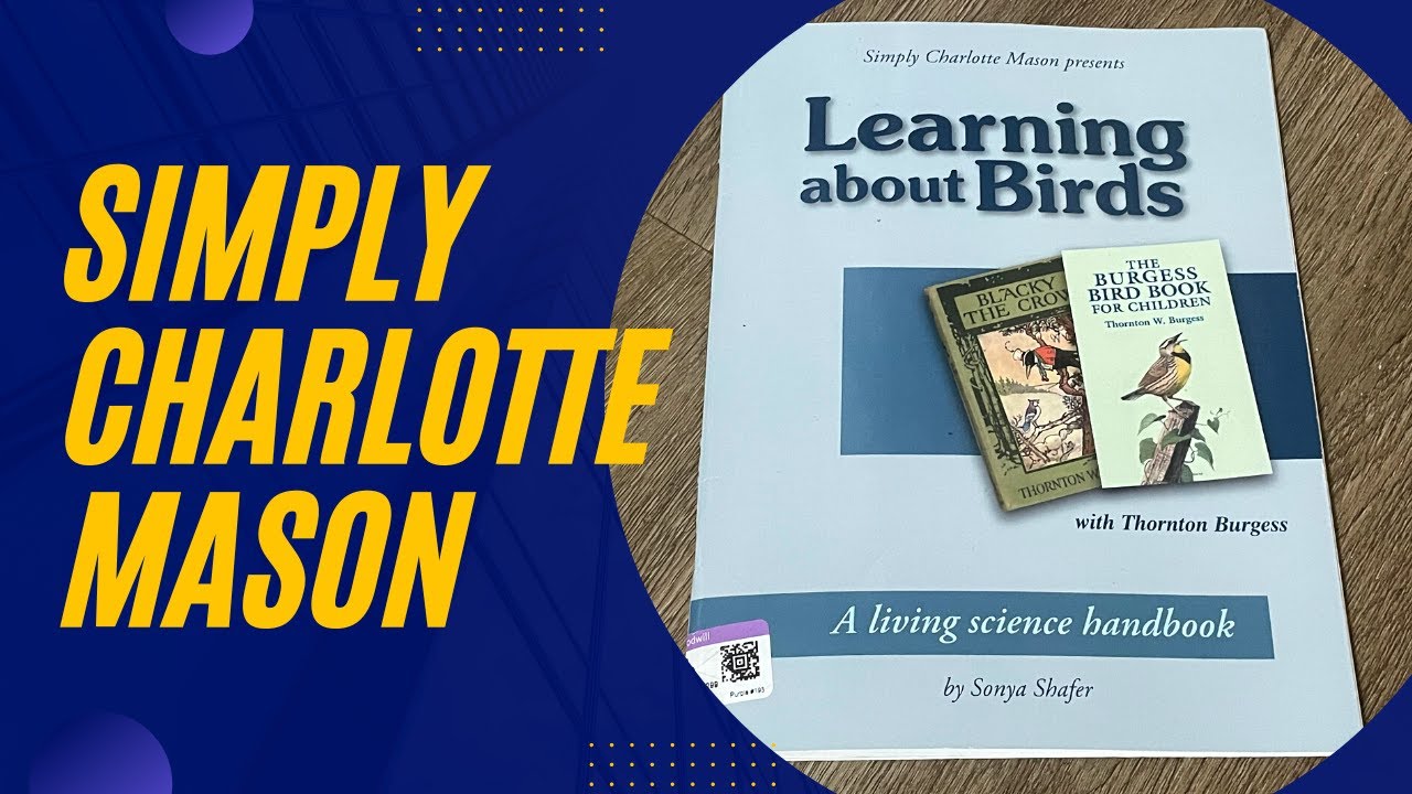 Simply Charlotte Mason Learning About Birds Flip-Through - YouTube
