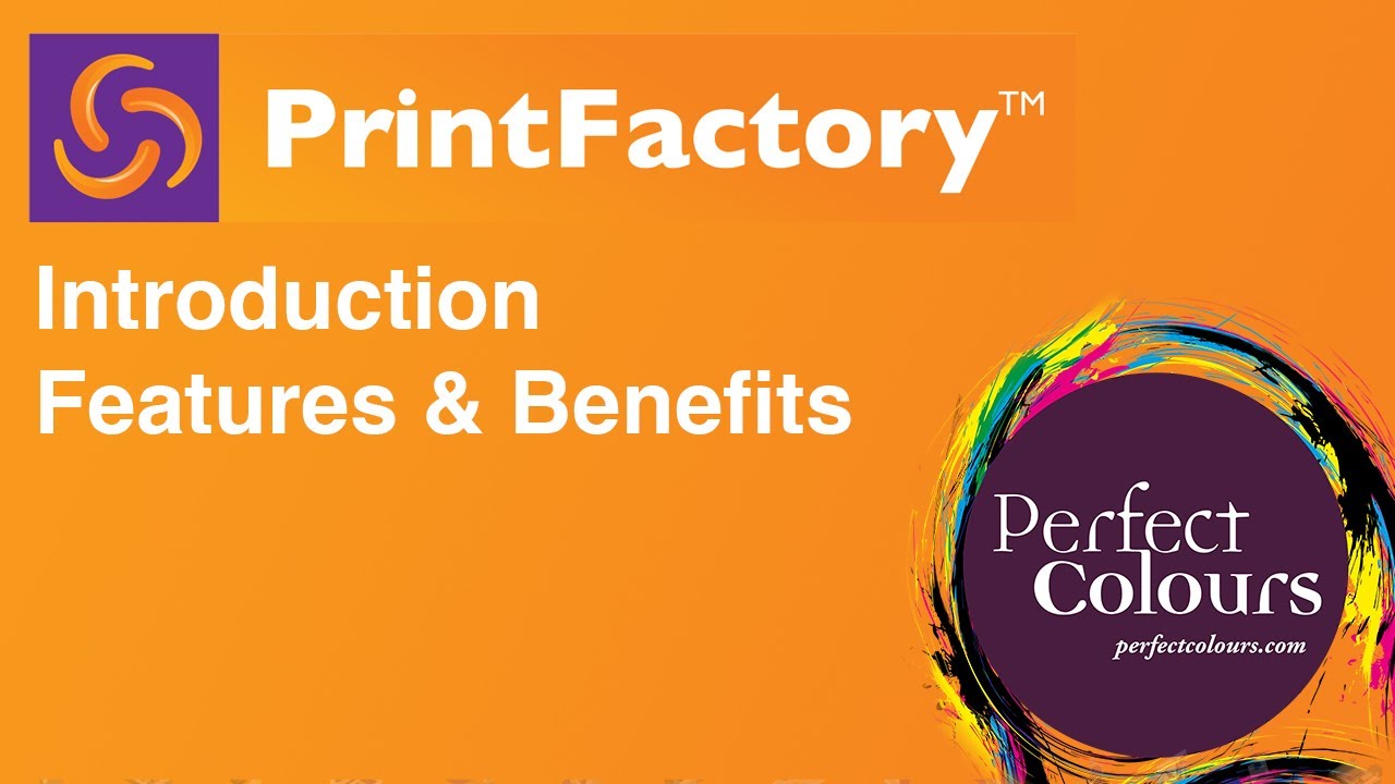 Perfect Colours PrintFactory Introduction - YouTube