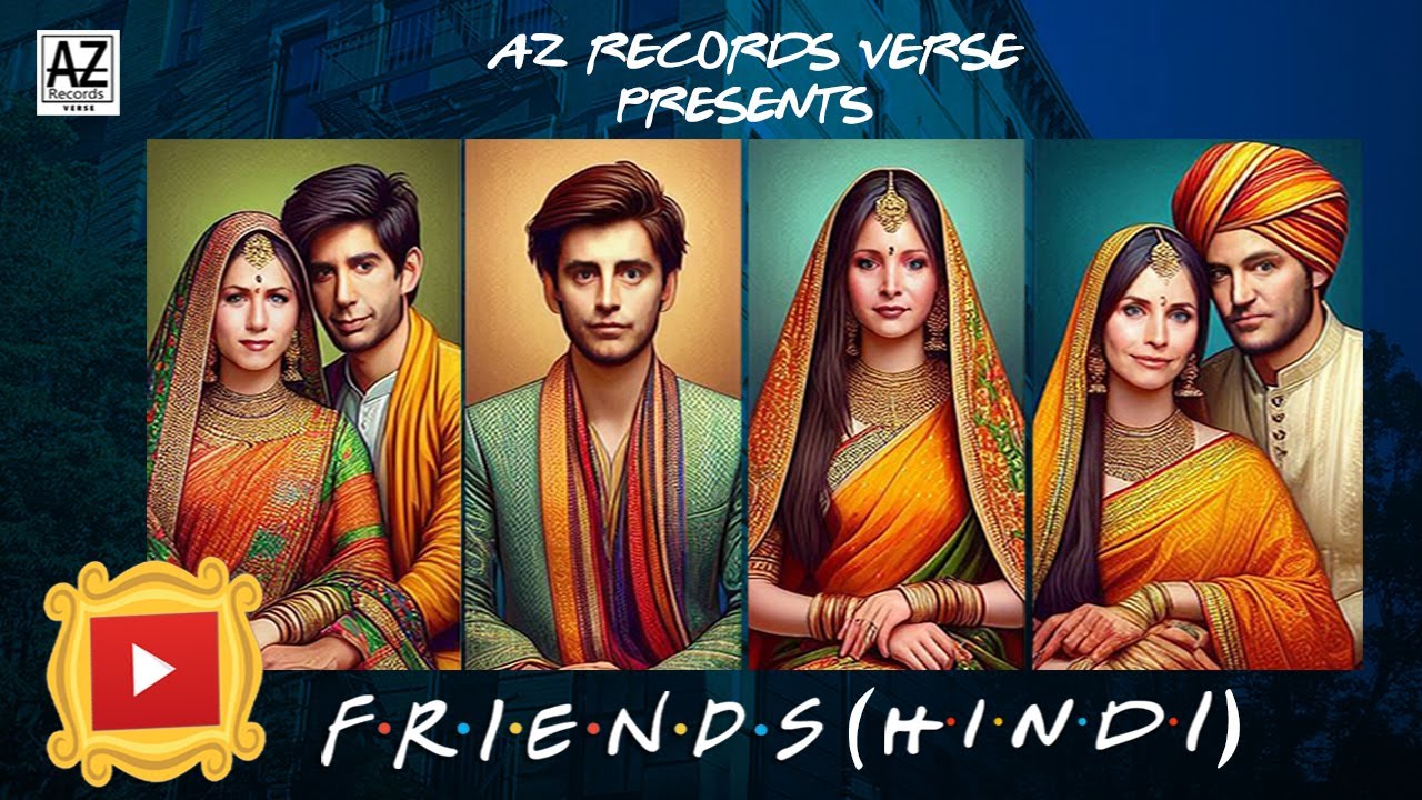 FRIENDS Title Song - "Main Tere Sath Hoon" Avinash Saha | Hindi Version ...