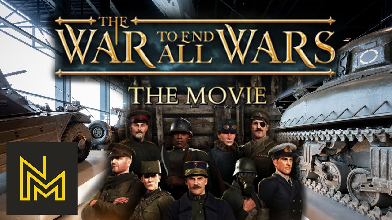 The War To End All Wars - Movie Review *minimal spoilers* - YouTube
