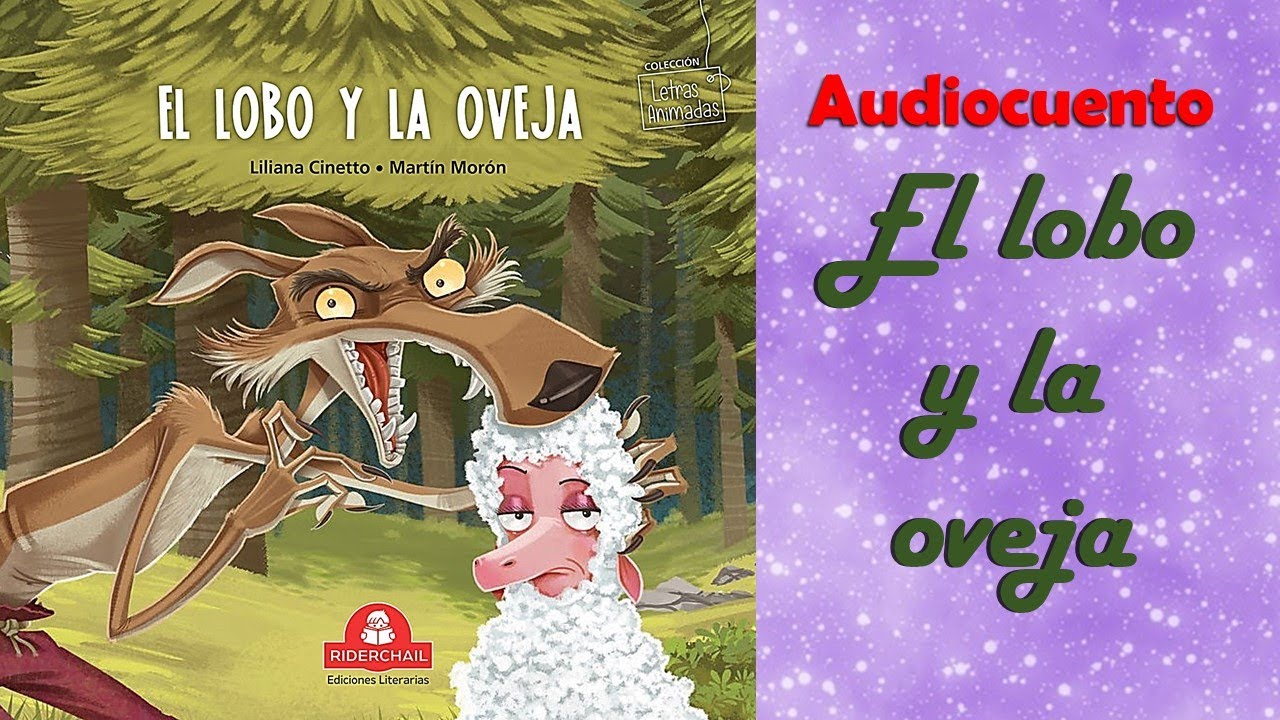 Cuento EL LOBO Y LA OVEJA - Liliana Cinetto - YouTube