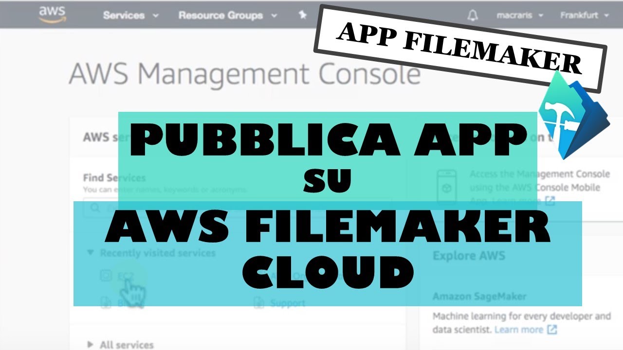 Come pubblicare l'App su AWS Filemaker Cloud | Filemaker #7.33 - Macraris - YouTube