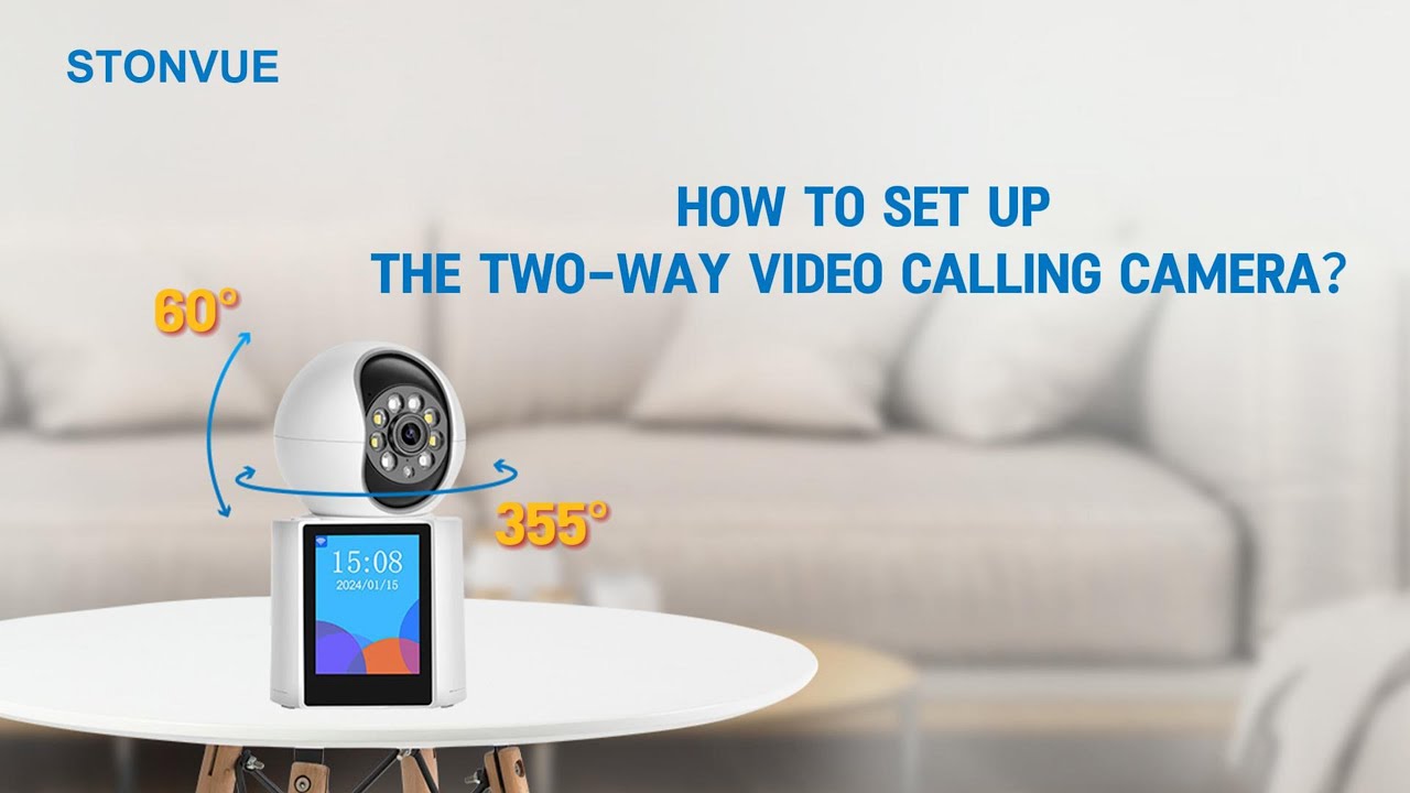 HOW TO SET UPTHE TWO-WAY VIDEO CALLING CAMERA? - YouTube