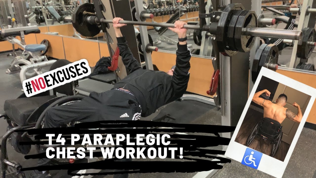 T4 PARAPLEGIC CHEST WORKOUT *FULL VIDEO* #NOEXCUSES #ACIC - YouTube