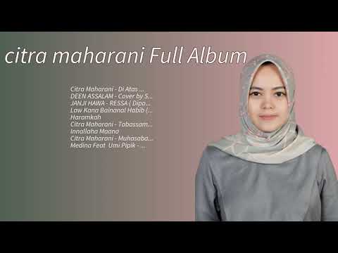 Citra Maharani - Full Album 2023 (Official Music Video)
