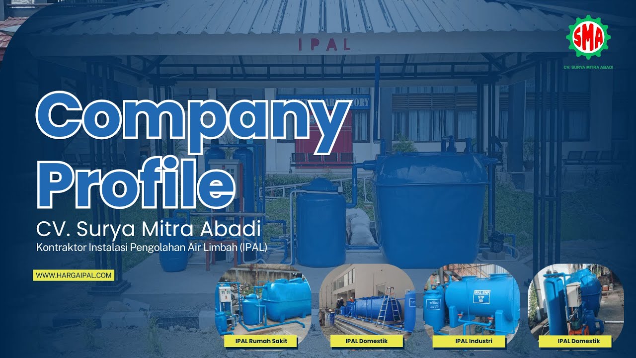 COMPANY PROFILE CV. SURYA MITRA ABADI - KONTRAKTOR INSTALASI PENGOLAHAN ...