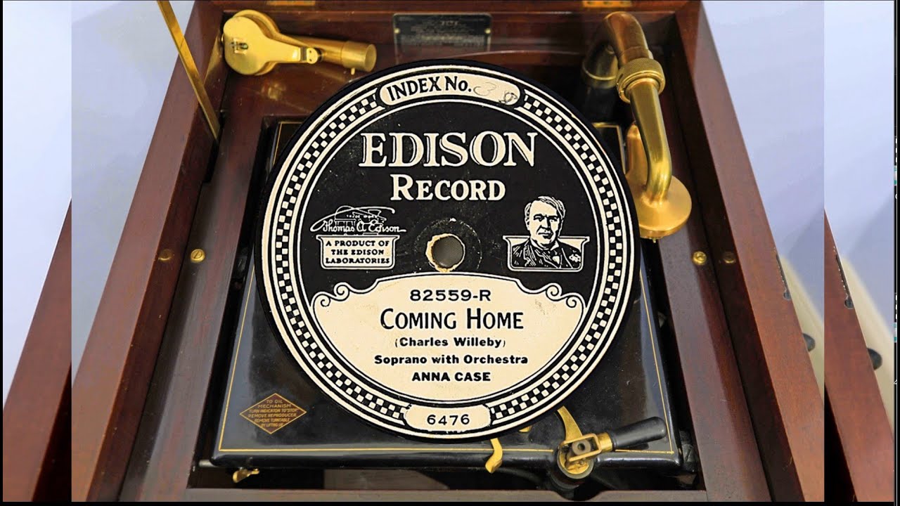 Soprano Anna Case with Orchestra, "Coming Home", Edison Diamond Disc ...