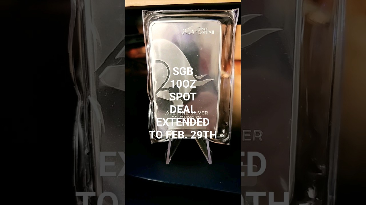 SilverGoldBull Spot Deal Extended Till End Of February #silver # ...